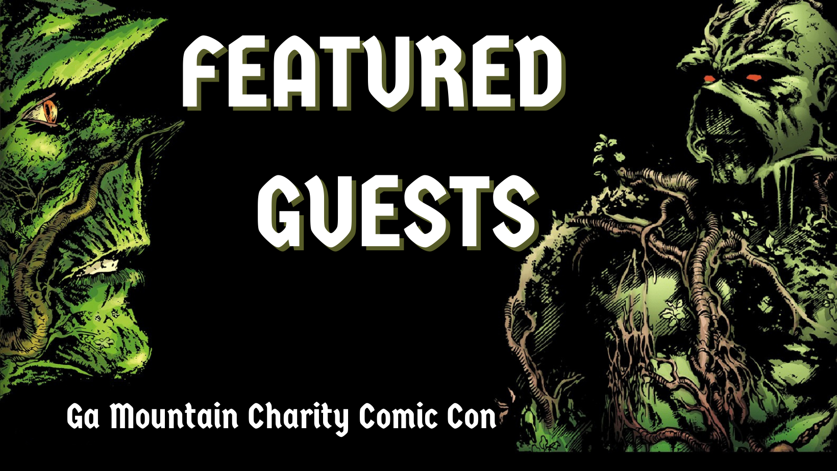 Guests - Georgia Mountain Charity Comic Con